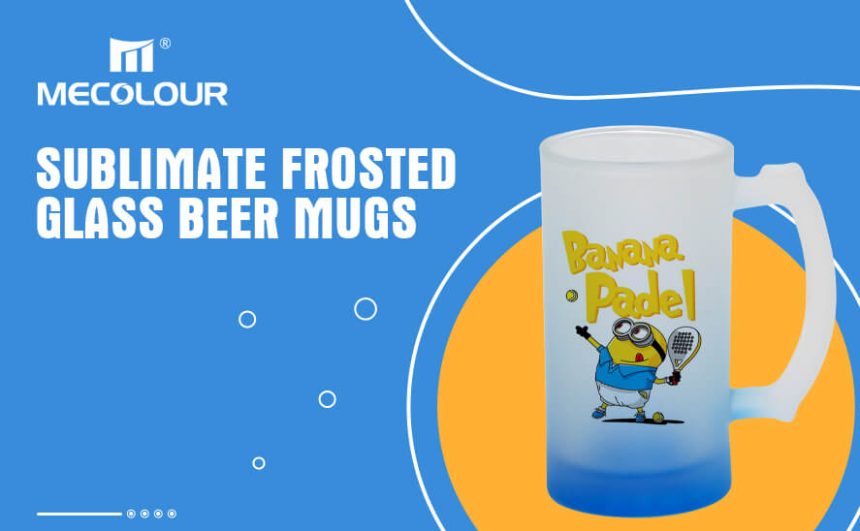 How to Sublimate Frosted glass beer mugs with a Mug Press?